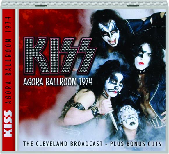 Kiss Live Agora Ballroom 1974 CD | Papa's Rock and Roll Parlor